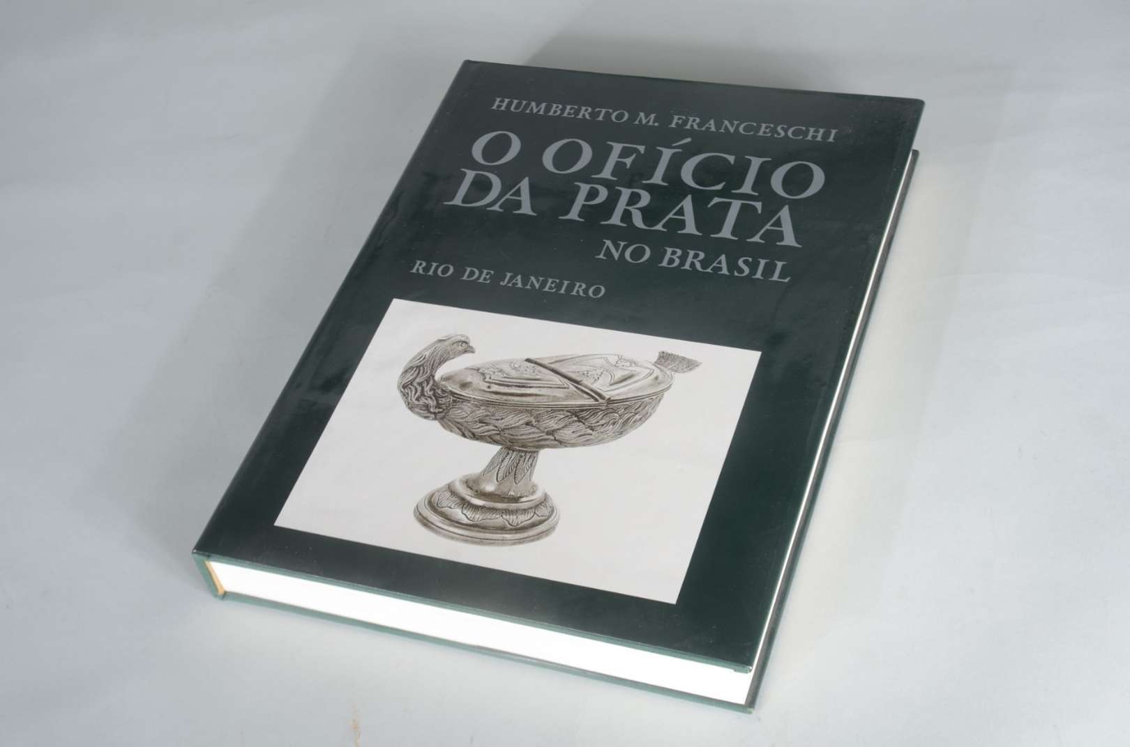 Livro " O Ofício da Prata no Brasil" - Humberto... - Galeria Alphaville