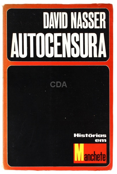 Livro: Autocensura, de David Nasser, 1977, Autografado pelo autor ...