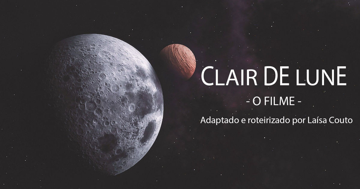 Clair de Lune - O filme · Catarse