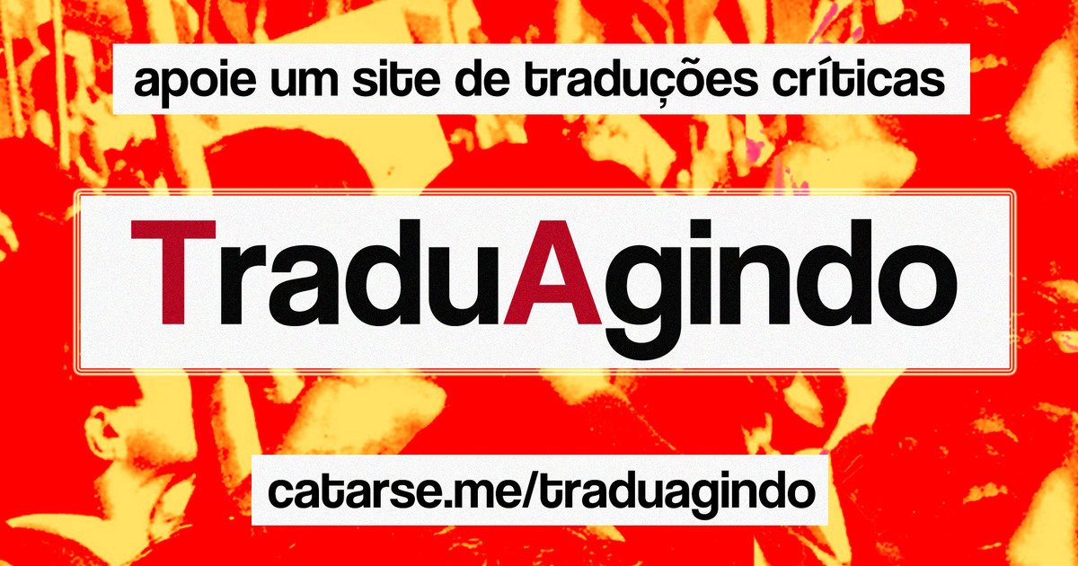 Apoie o TraduAgindo! · Catarse