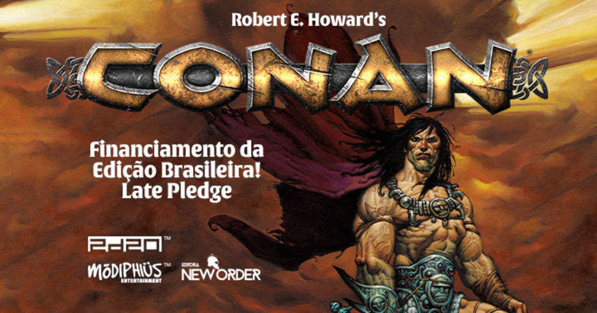 Conan - 2D20 - Late Pledge · Catarse