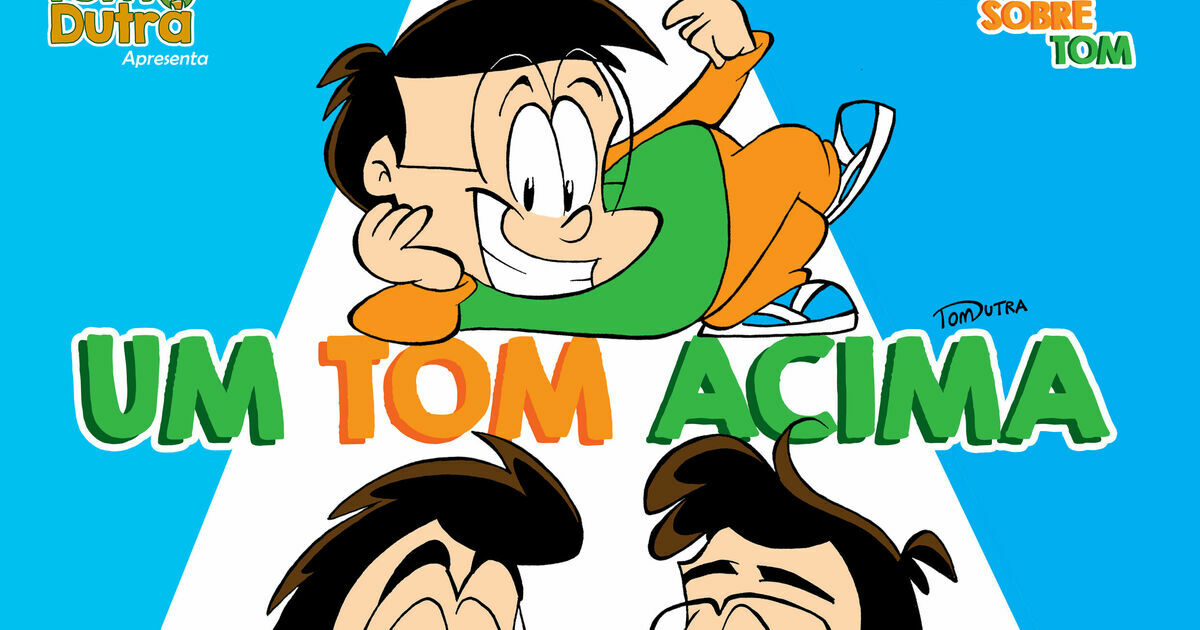 Tom Sobre Tom: Um Tom Acima · Catarse