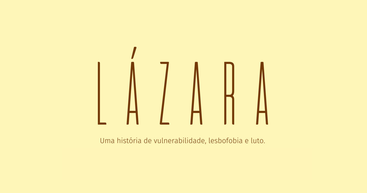 Lázara - O filme · Catarse