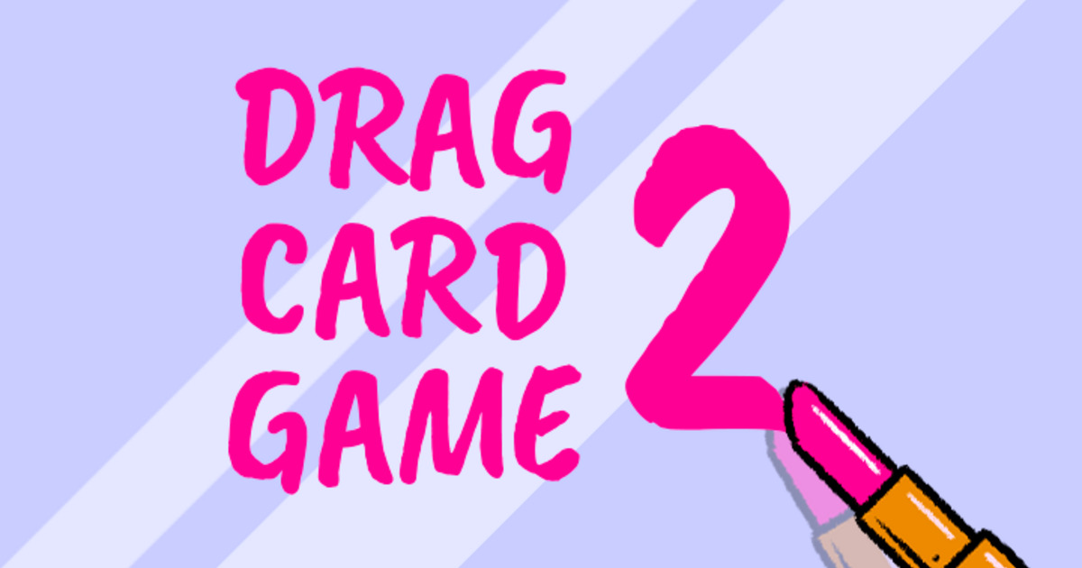 Drag Card Game 2 · Catarse