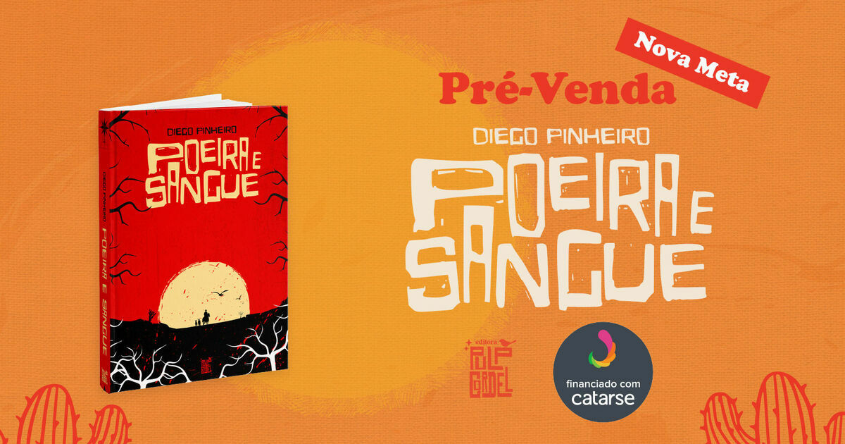 Poeira e Sangue · Catarse