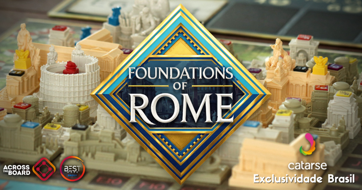 Foundations of Rome - Across The Board · Catarse