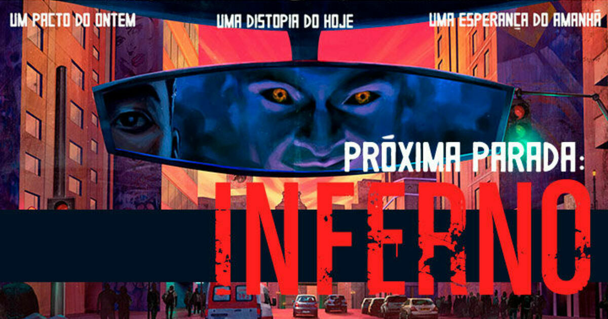 Próxima Parada, Inferno! · Catarse