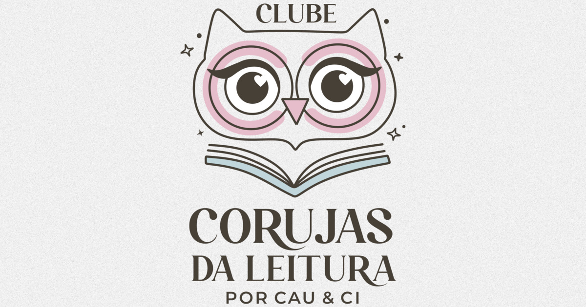 Clube Corujas da Leitura · Catarse