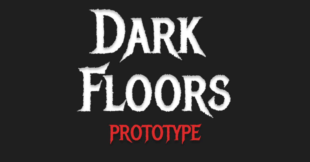 Dark Floors Prototype · Catarse