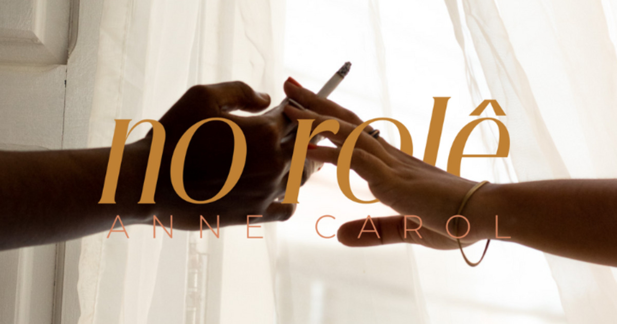 Videoclipe No Rolê - Anne Carol · Catarse