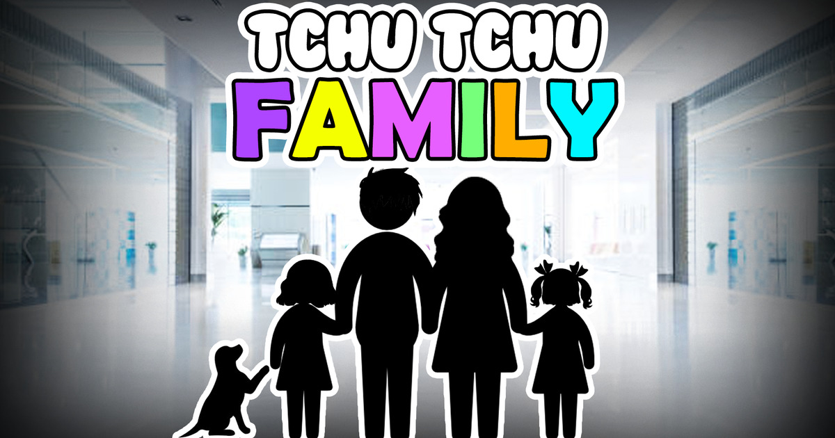 Tchu Tchu Family - Digital Game · Catarse