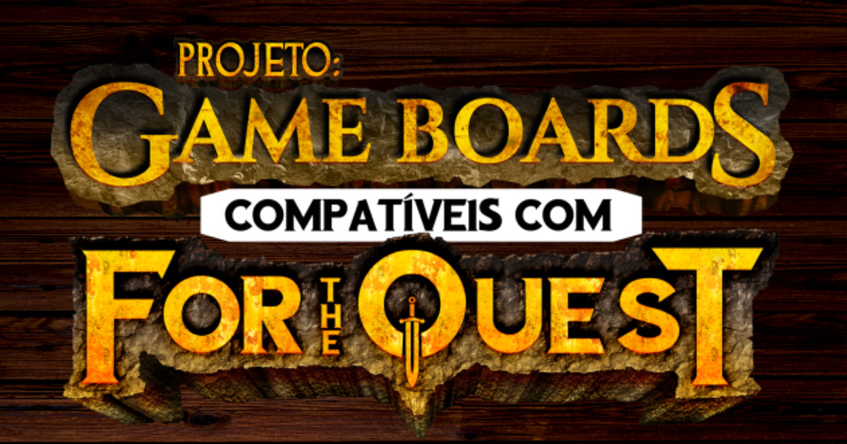 Game Boards para For the Quest · Catarse