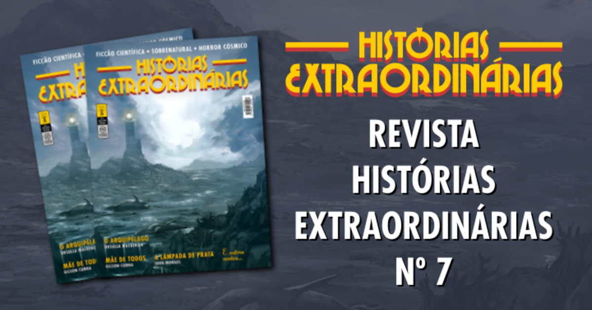 Revista Histórias Extraordinárias nº 7 · Catarse