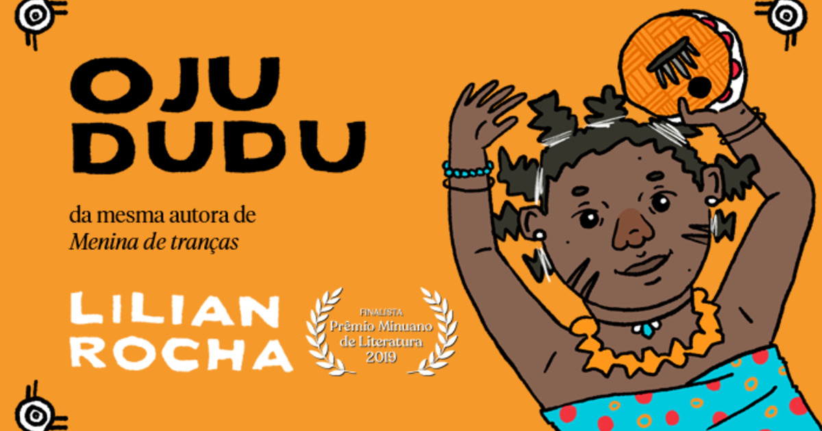 OJU DUDU, de Lilian Rocha · Catarse