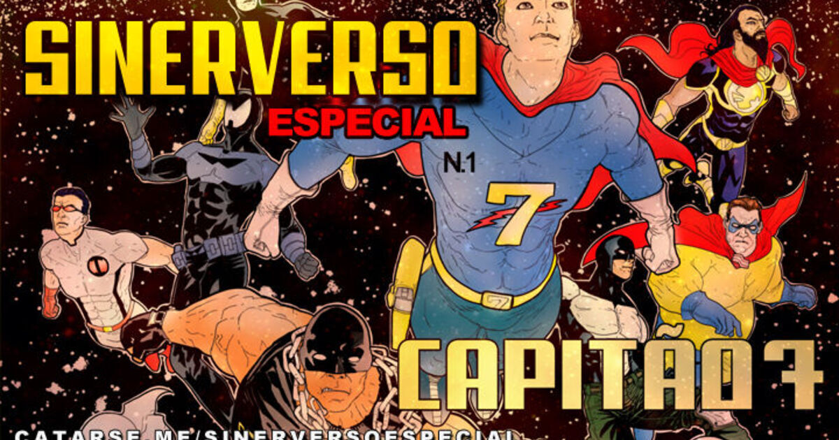 Sinerverso Especial #1 - Capitão 7 · Catarse