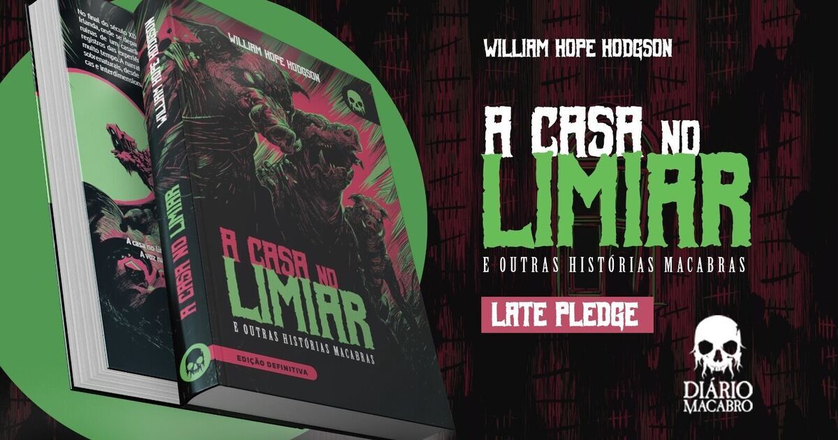 A casa no limiar — late pledge · Catarse