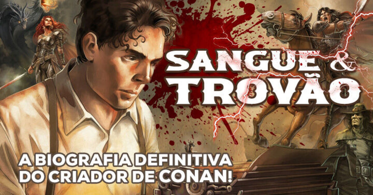 Sangue e Trovão a vida e a arte de Robert Howard · Catarse