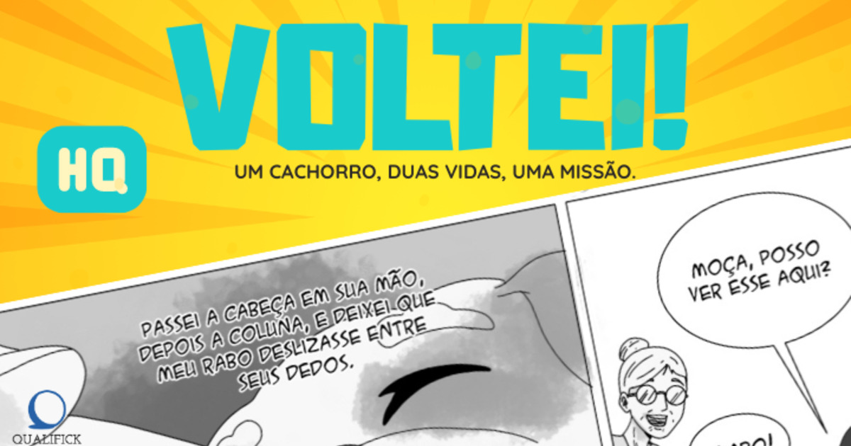 VOLTEI! O livro mais amado do Brasil, agora em HQ! · Catarse