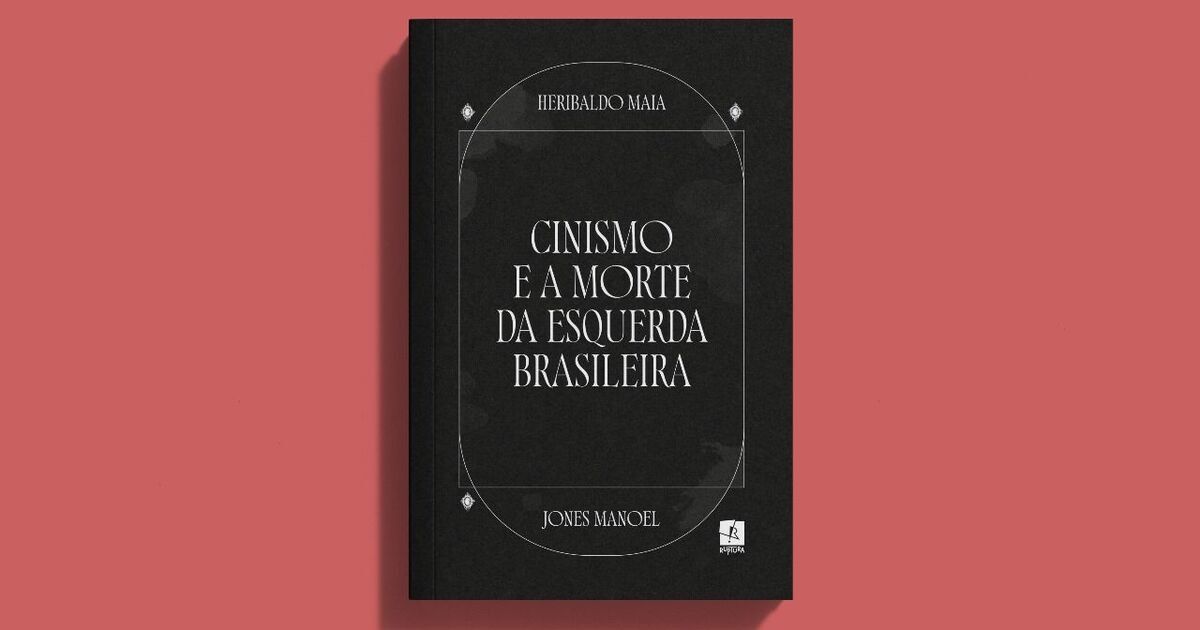 Cinismo e a Morte da Esquerda Brasileira · Catarse