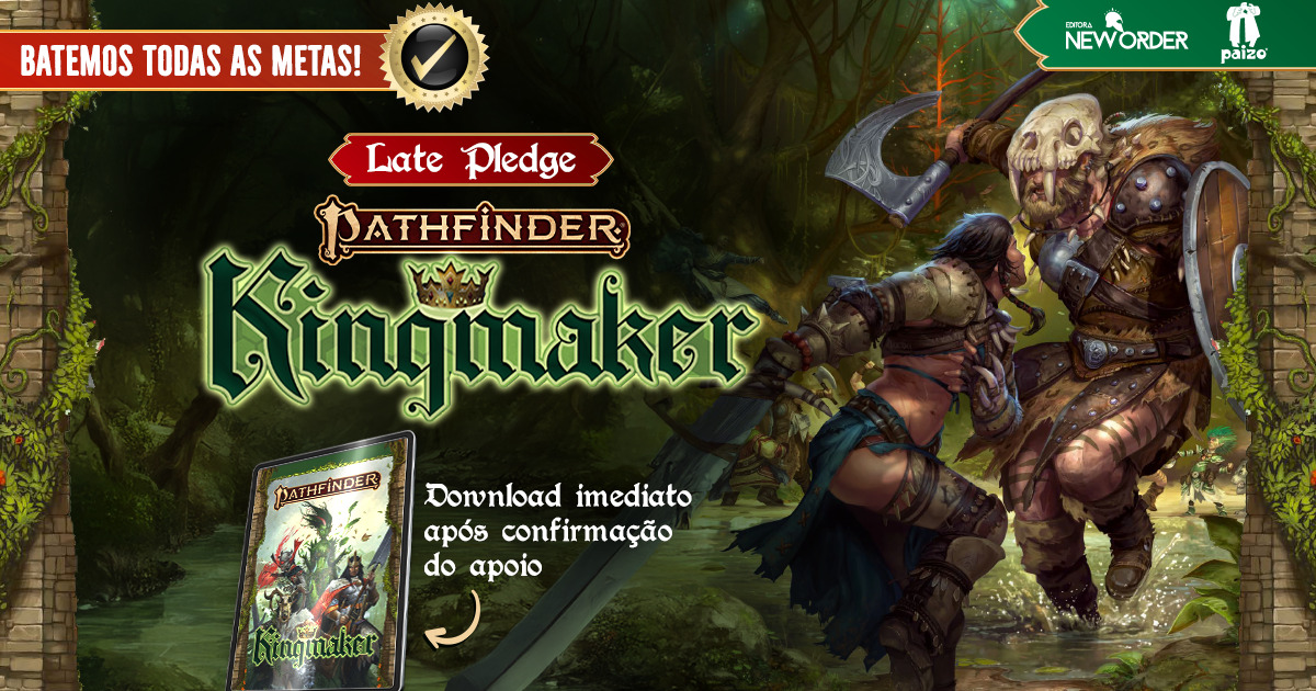 Pathfinder: Kingmaker - Late Pledge · Catarse