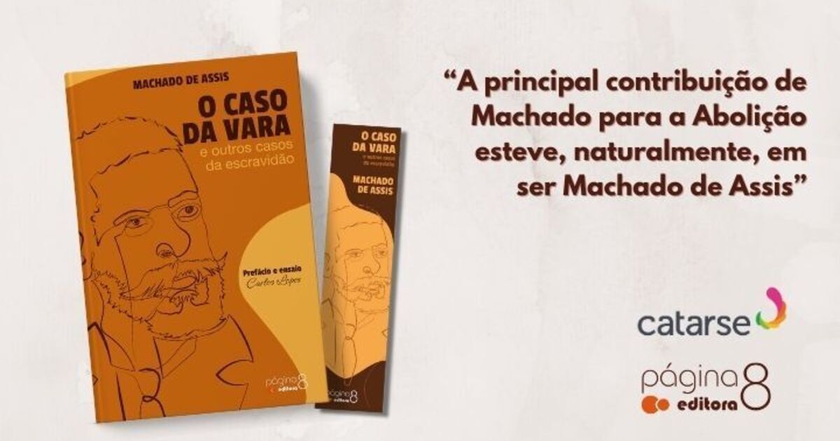 O CASO DA VARA – Machado de Assis · Catarse