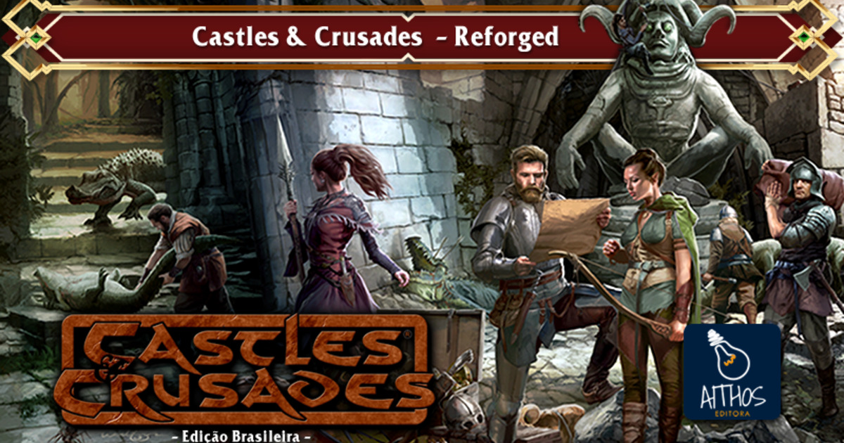 Castles & Crusades - Reforged · Catarse