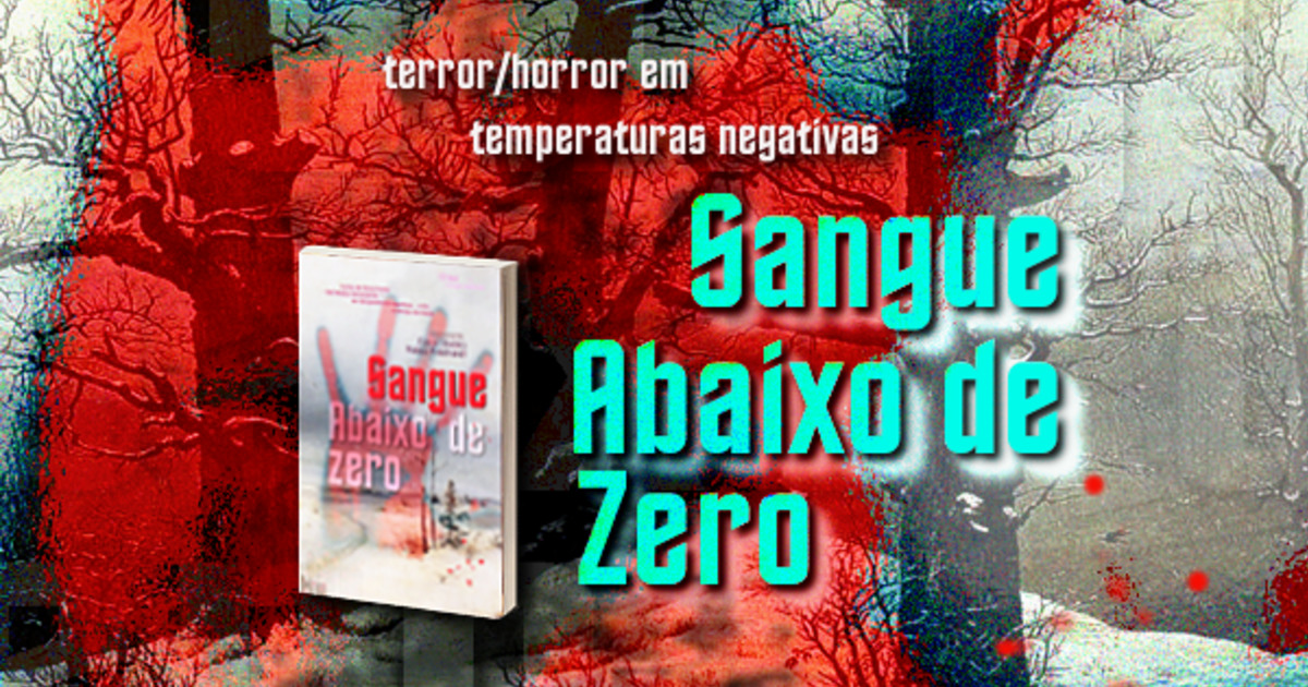 Sangue Abaixo de Zero · Catarse