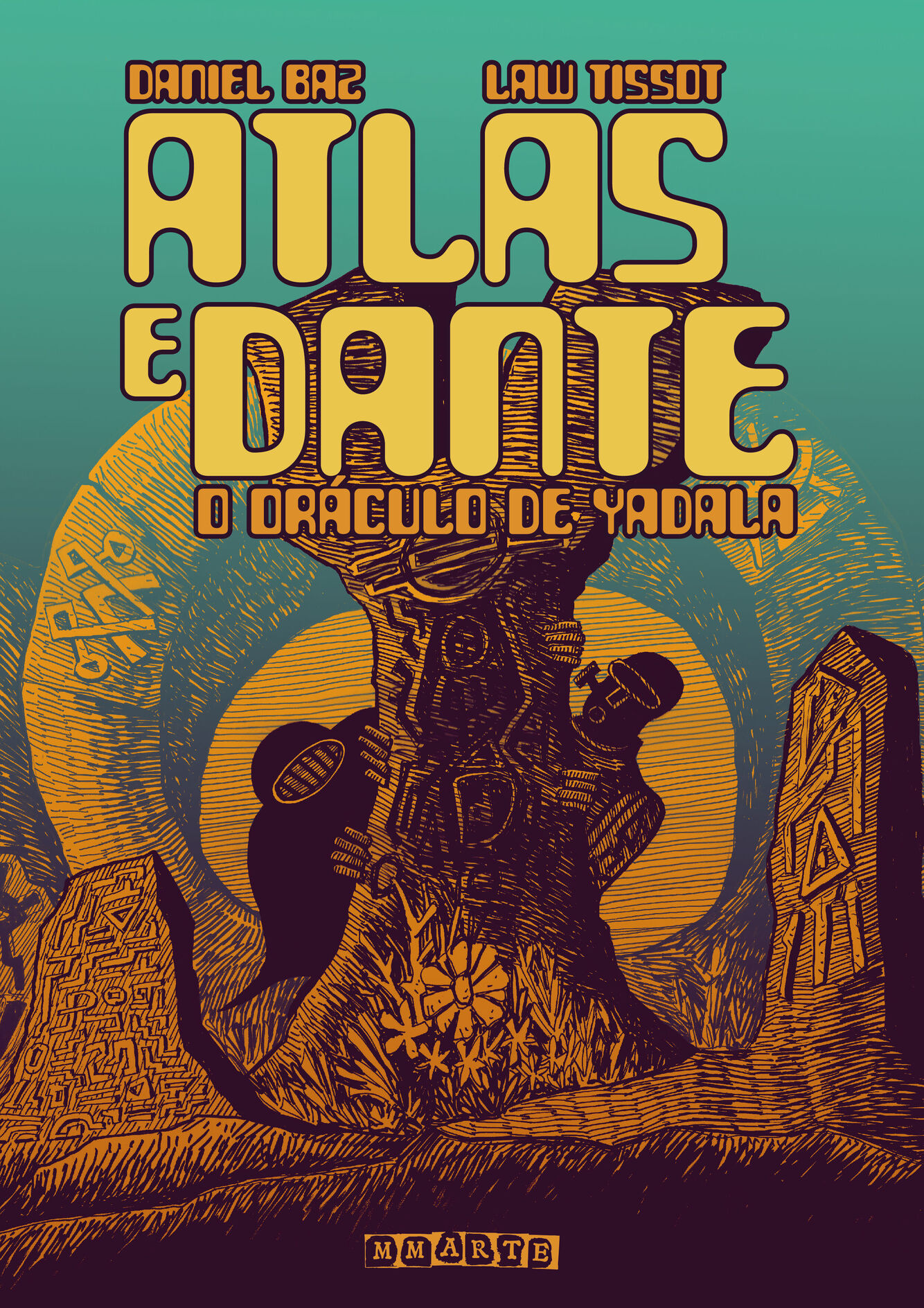 ATLAS E DANTE: O ORÁCULO DE YADALA · Catarse