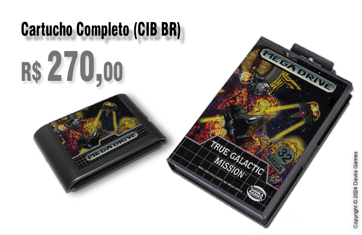 True Galactic Mission (Mega Drive Game) · Catarse