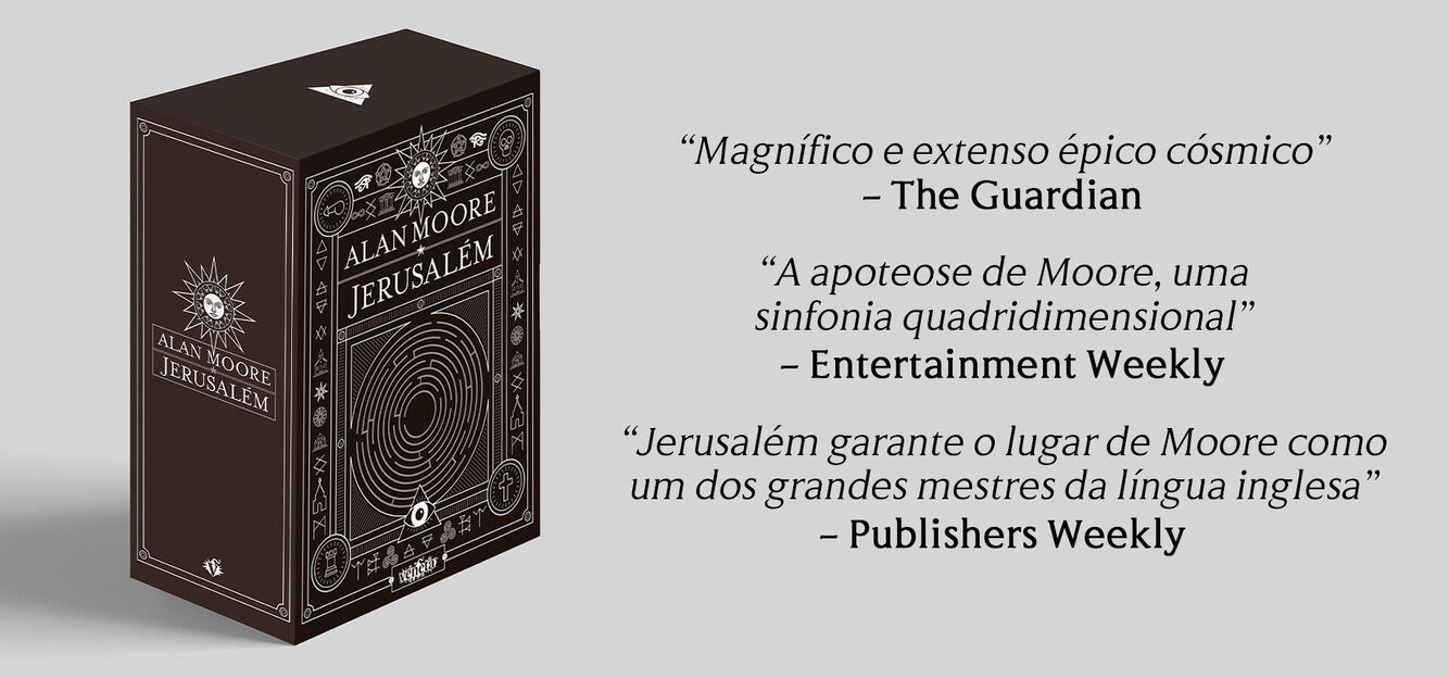 Jerusalém - Alan Moore · Catarse