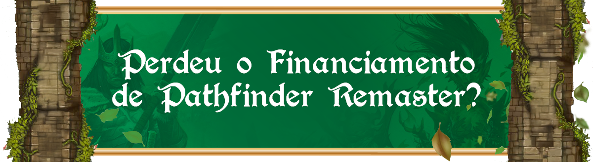 Pathfinder - Kingmaker · Catarse