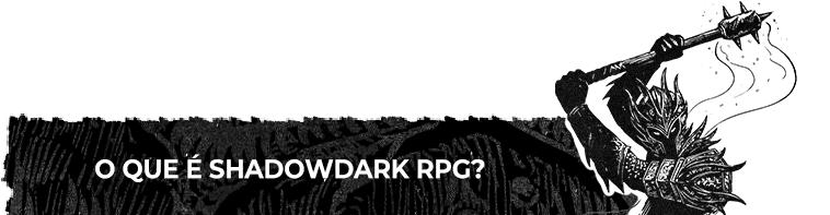 ShadowDark RPG · Catarse