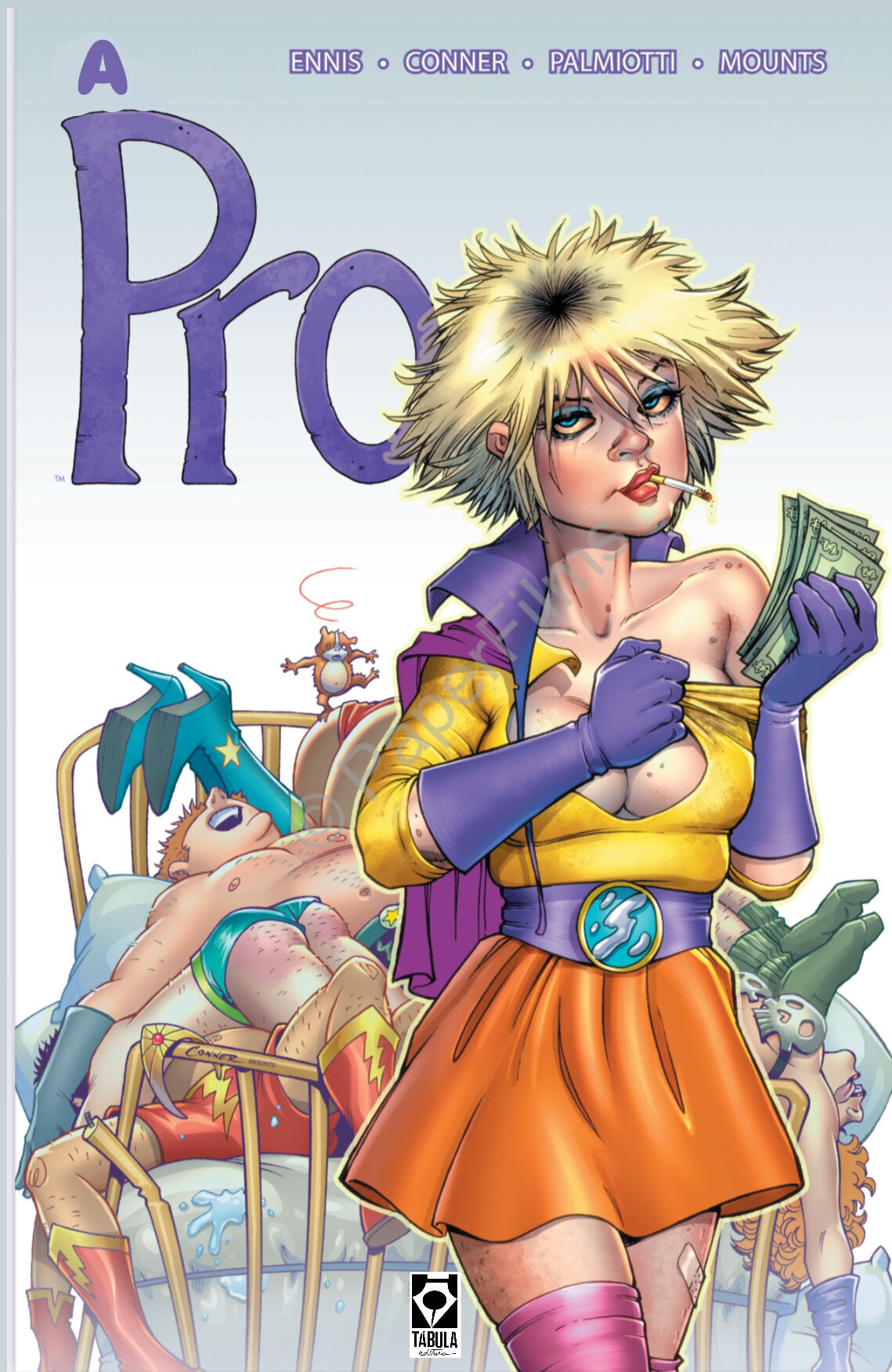A PRO [Garth Ennis & Amanda Conner] · Catarse