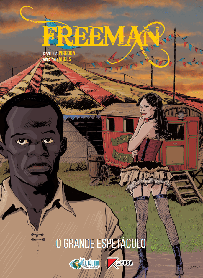 Freeman 3 - O Grande Espetáculo · Catarse