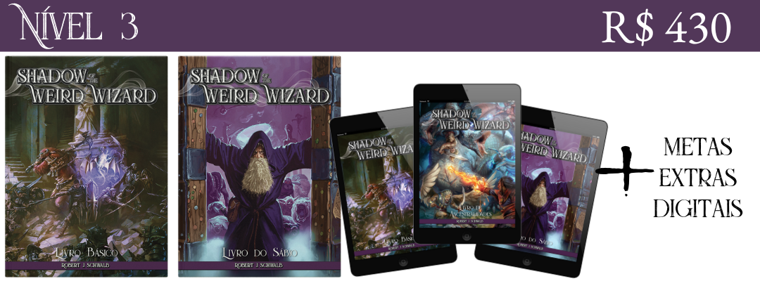 Shadow of the Weird Wizard - Late Pledge · Catarse