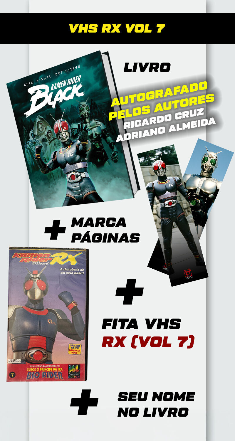 Black Kamen Rider - Guia Visual Definitivo · Catarse