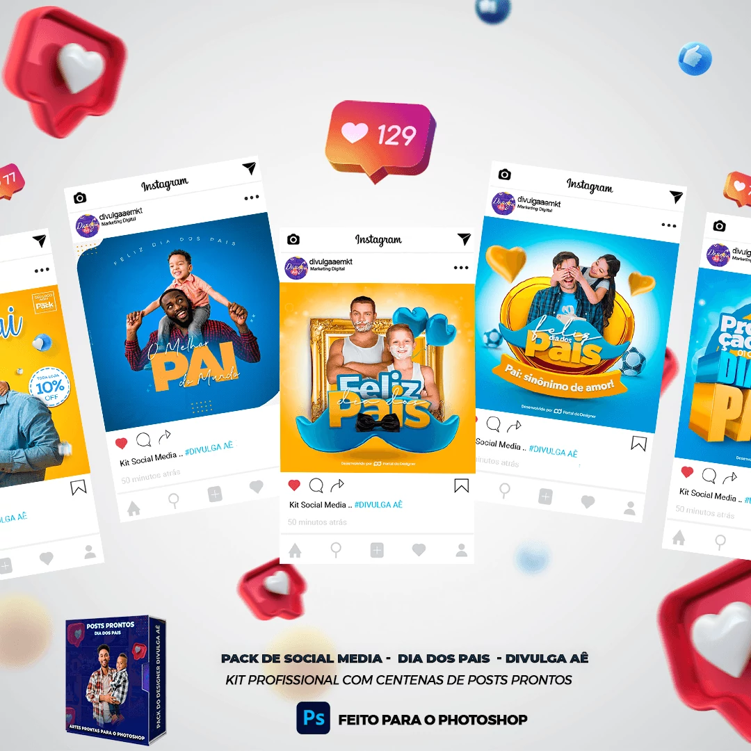 Pack de Posts Prontos - Dia do Pais - Photoshop - Divulga Aê
