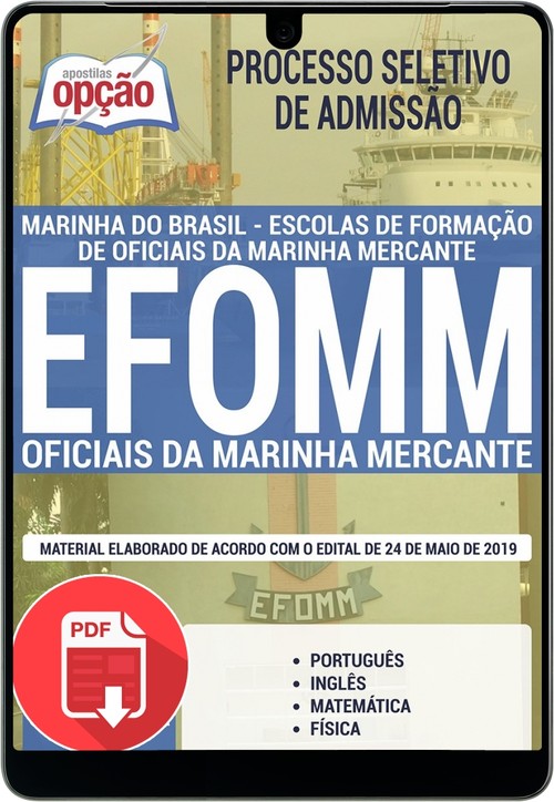 Apostila Processo Seletivo de Admissão EFOMM - OFICIAIS DA MARINHA MERCANTE