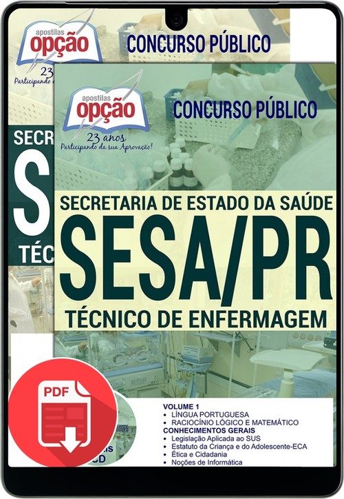 Apostila Concurso SESA PR 2016 - TÉCNICO DE ENFERMAGEM