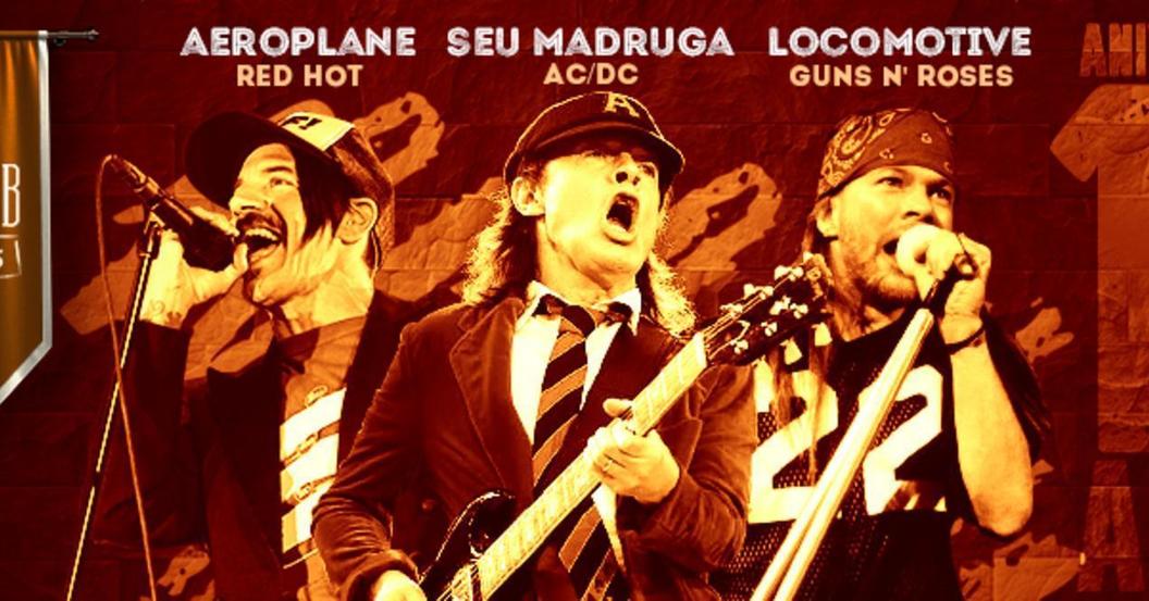 SÁBADO | AEROPLANE (RHCP) + SEU MADRUGA (AC/DC) + LOCOMOTIVE (GNR ...
