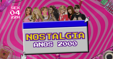 NOSTALGIA ~ anos 2000