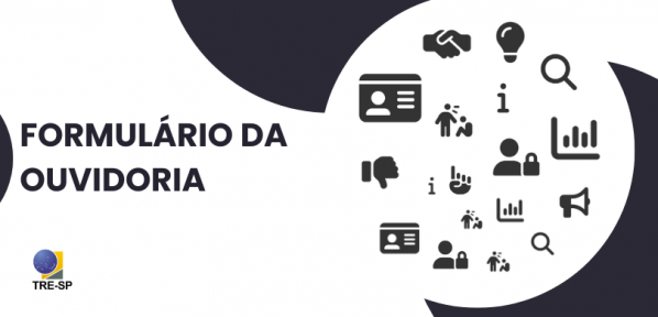 Ouvidoria do TRE-SP tem nova plataforma para otimizar atendimento ao ...