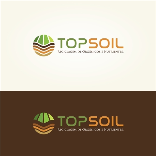 TOPSOIL “Slogan” Reciclagem de Orgânicos e Nutrientes. | Criação d...