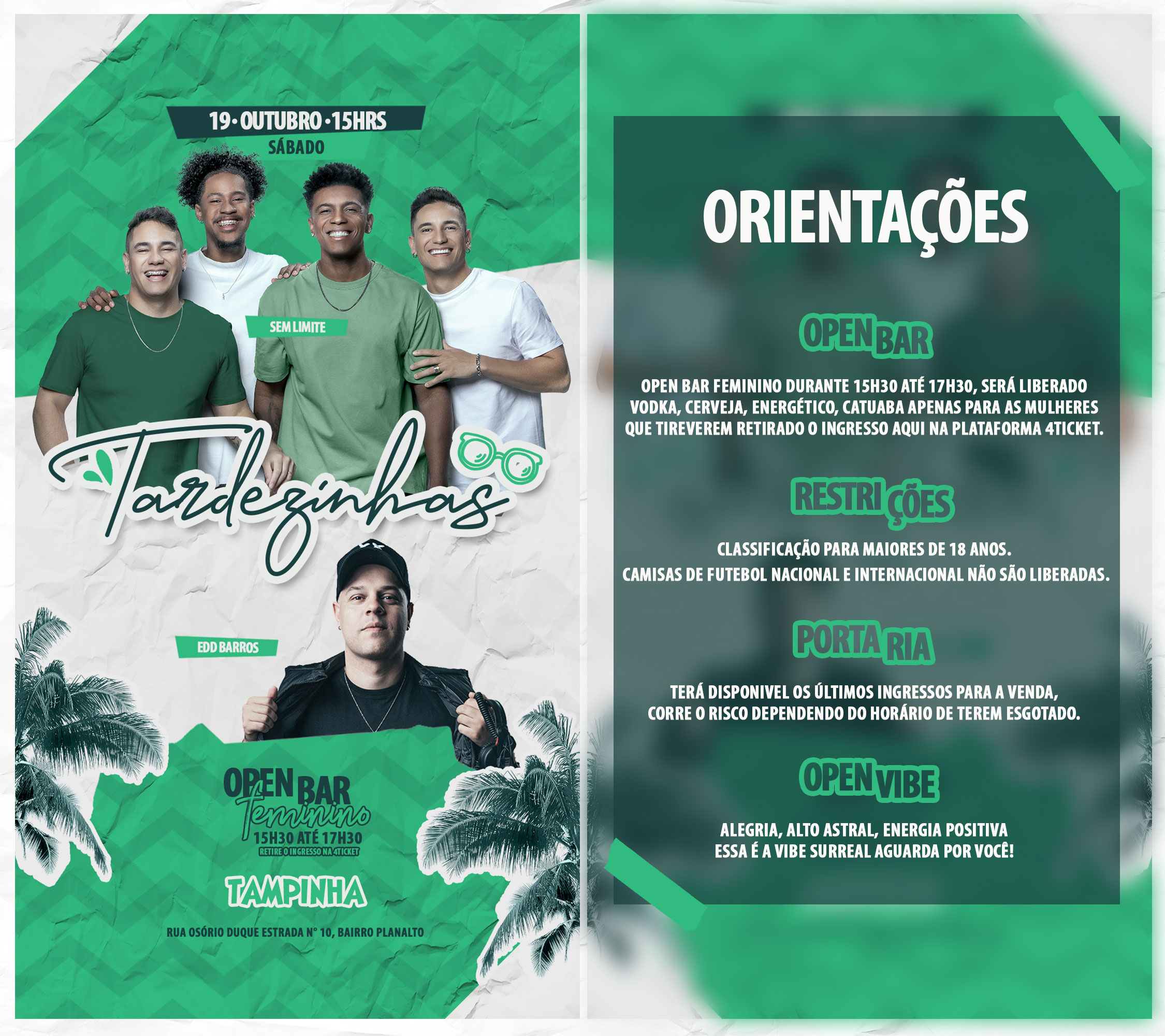 TARDEZINHAS - 19 de OUTUBRO - SÁBADO - 4ticket