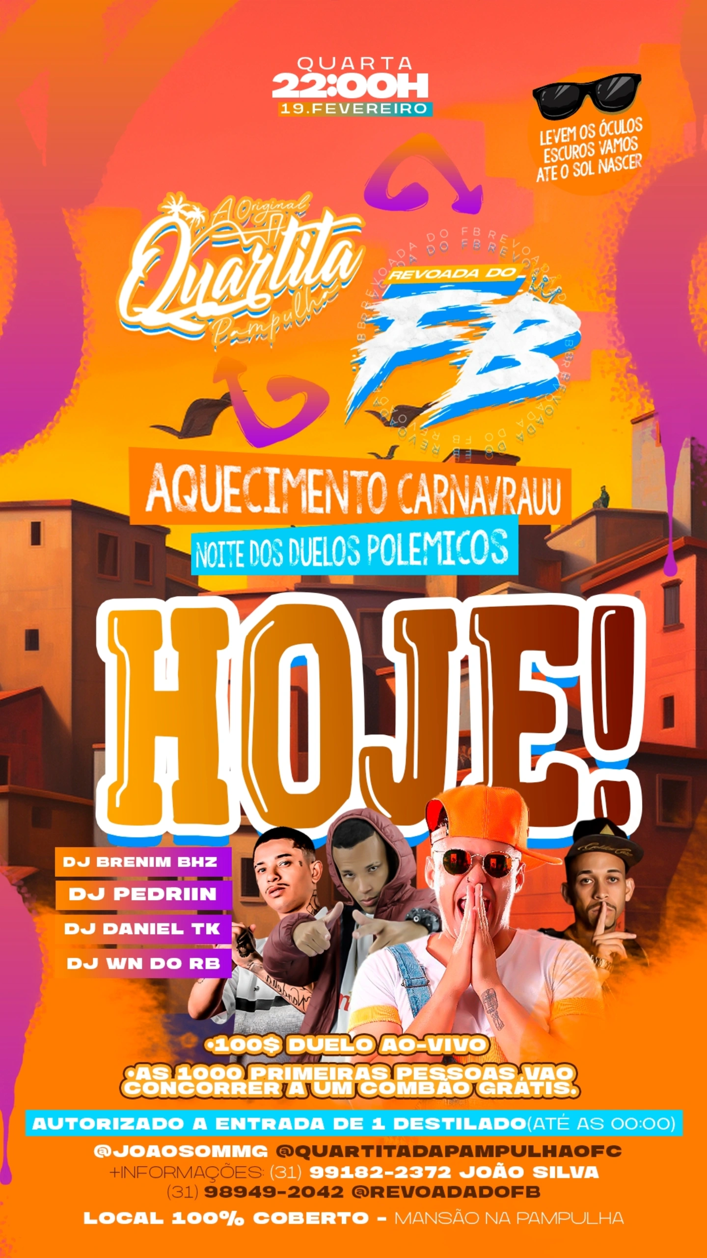 Quartita da Pampulha - A Original ©™ vs Revoada do FB • Noite dos Duelos Polêmicos. - Papun Ticket