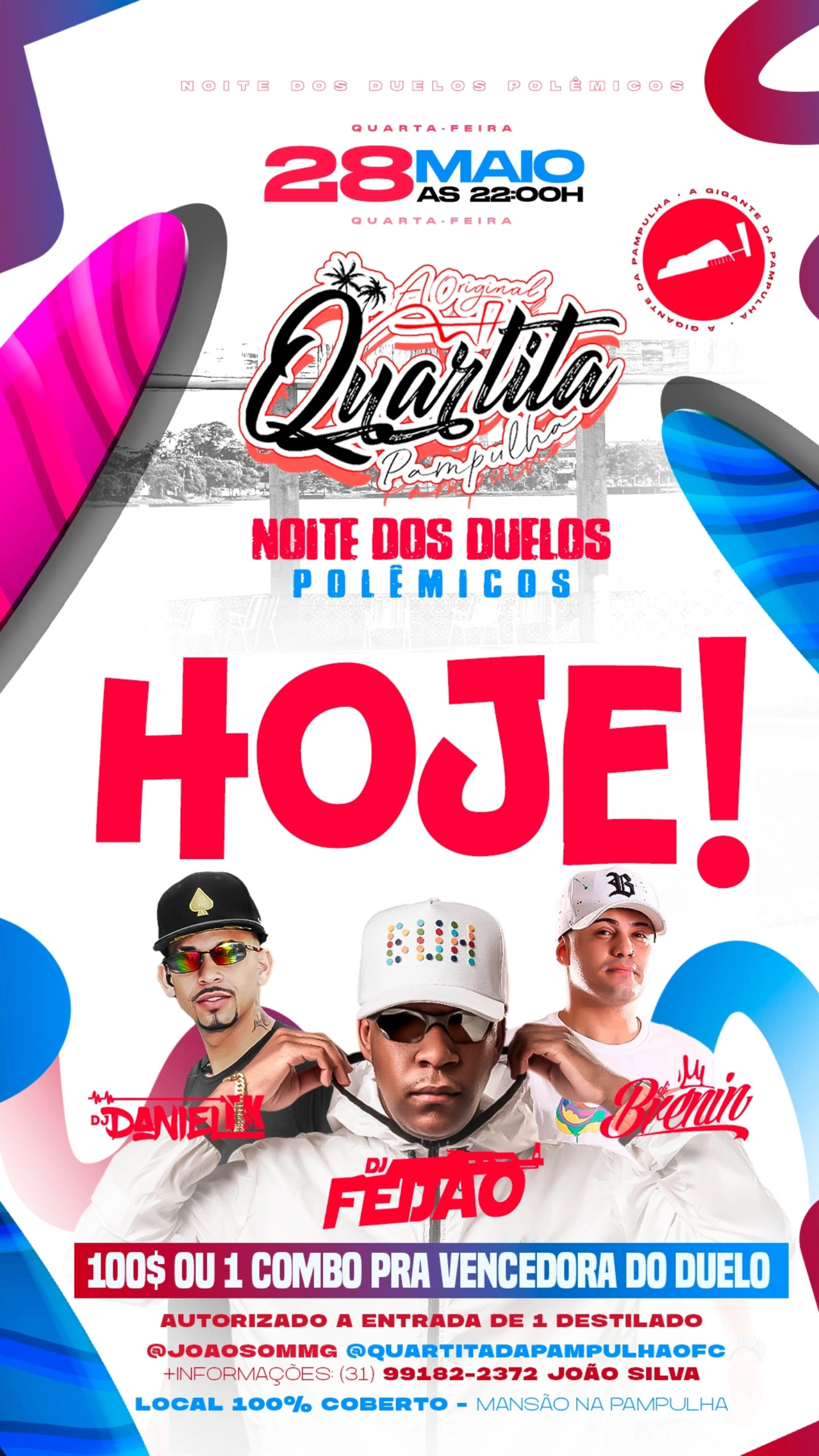 Quartita da Pampulha - A Original ©™ • NOITE DOS DUELOS POLÊMICOS - Papun Ticket