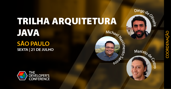 #TheDevConf 2017 | São Paulo: Trilha Arquitetura Java