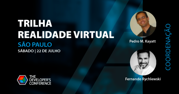 #TheDevConf 2017 | São Paulo: Trilha Realidade Virtual