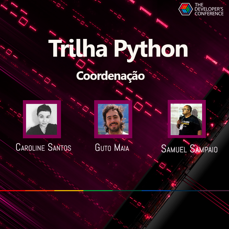 #TheDevConf 2018 | São Paulo: Trilha Python