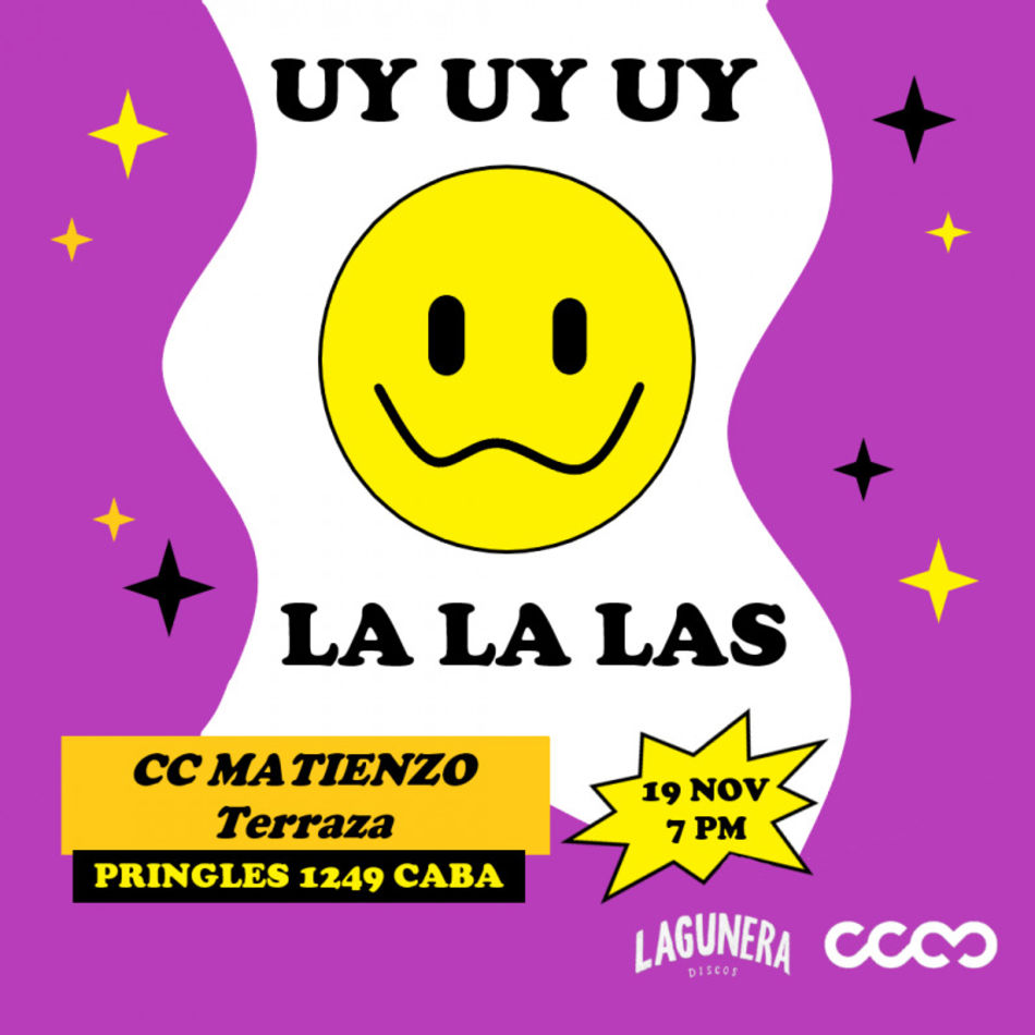 Lalalas y Uyuyuy En Vivo